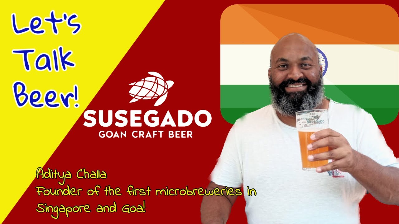 Meet The Pioneer Of The Singapore and Goa Craft Brewery Revolutions ...