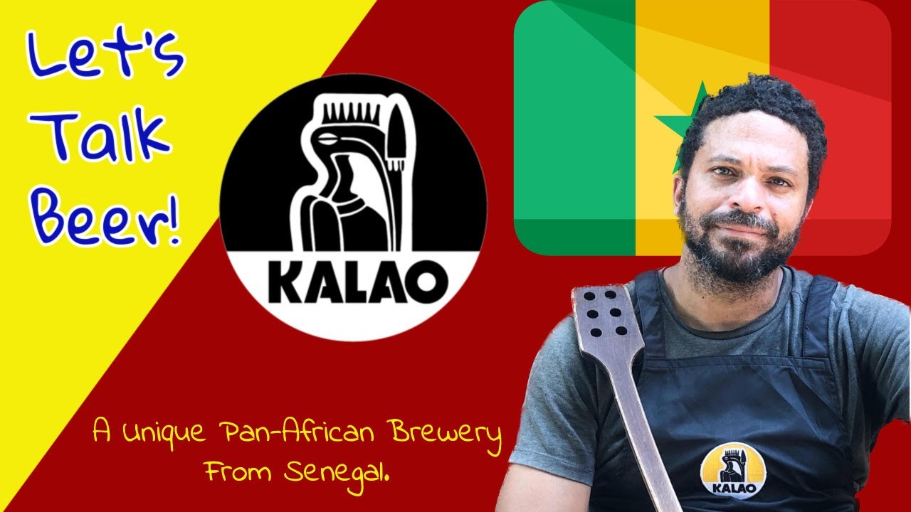 Maison Kalao of Senegal, Brewer of Fonio Beers - Beer Republic